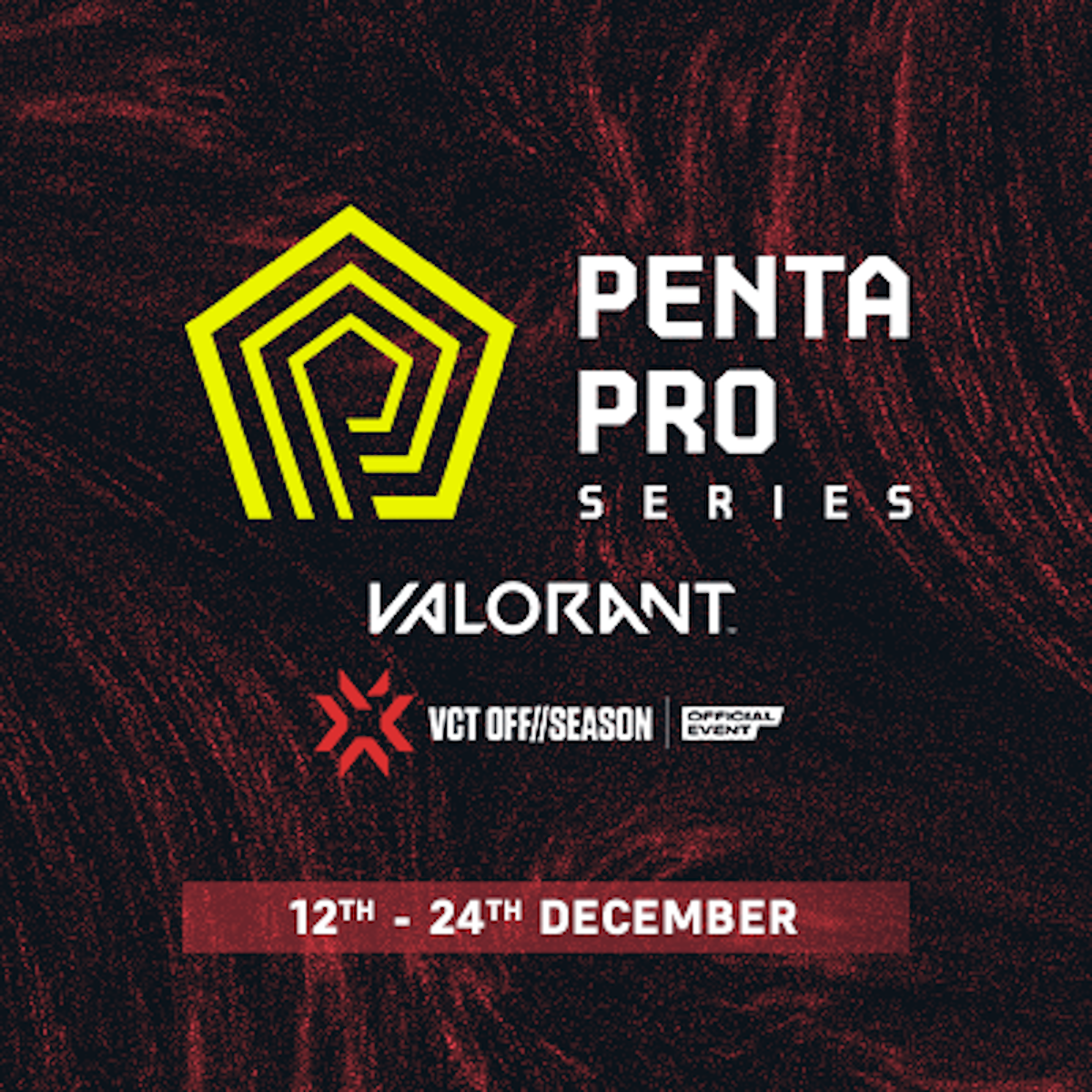 Penta Esports announces ‘Penta Pro Series - Valorant’- A Riot Games ...
